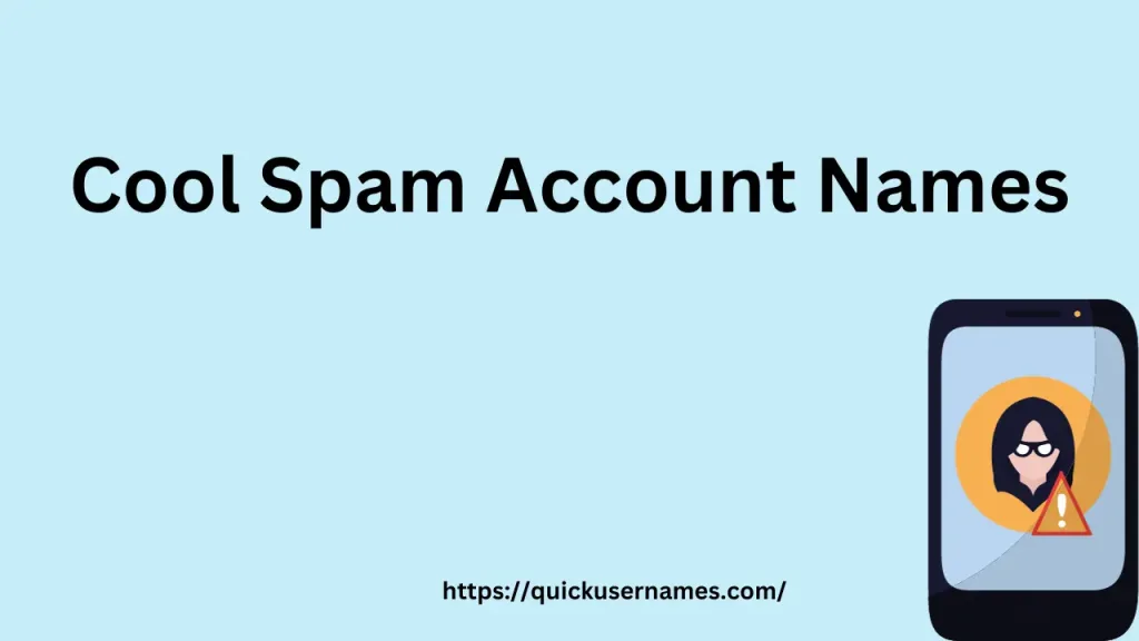 400+ Spam Account Names (funny, Cute, And Clever) - 2024